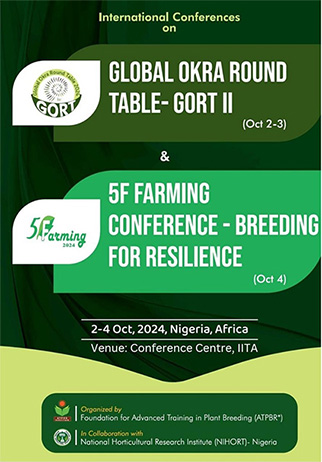 Global Okra Round Table - GORT II & 5F Farming Conference - Breeding ...